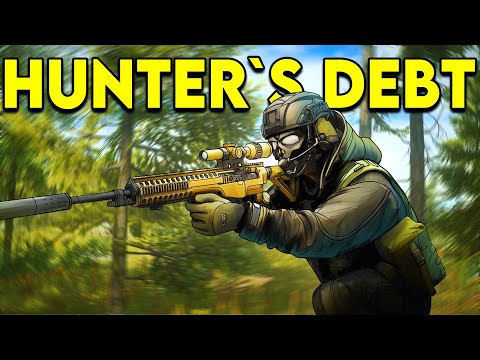 Hunter's Debt - Tarkov (Movie)