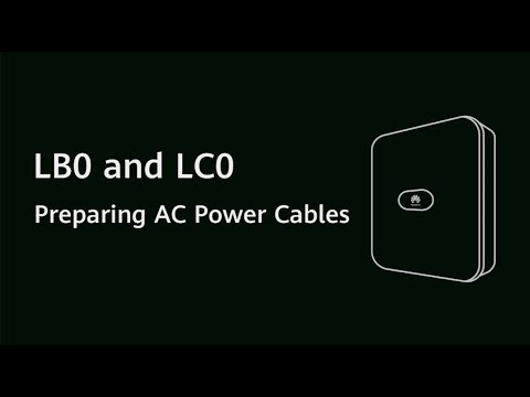 (Video) PV Guru-Preparing AC Power Cables for LB0 and LC0