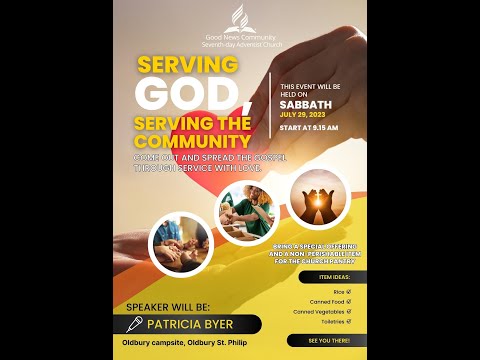 Good News Community SDA Church Sabbath Service || Community Services Guest Day || July 29th, 2023