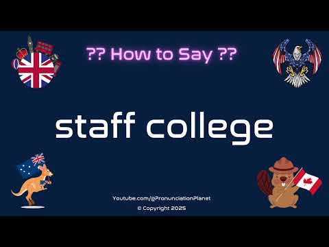 🎓 🏛️ How to Pronounce staff college? (CORRECTLY) | Pronunciation Planet