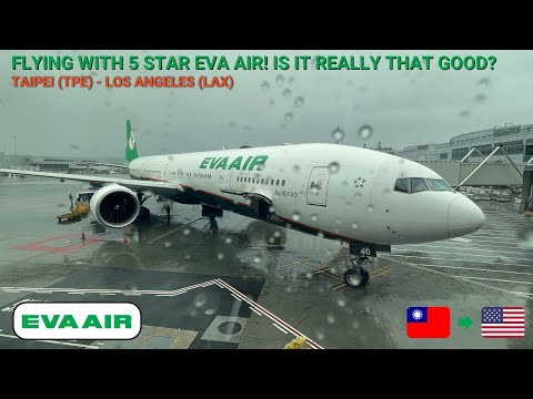 REVIEW | EVA Air | Taipei (TPE) - Los Angeles (LAX) | Boeing 777-300ER | Economy