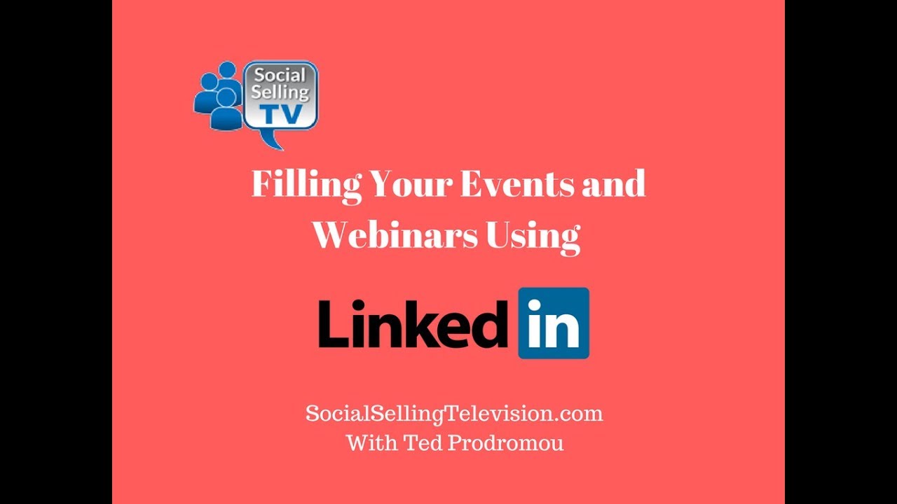 How to Fill Your Live Events and Webinars Using LinkedIn