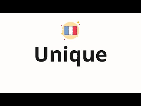 How to pronounce Unique