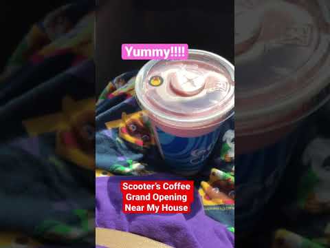 Scooter’s Coffee Grand Opening Near My House