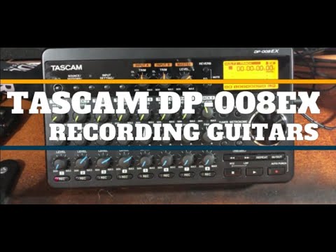 Tascam DP-008EX Recording Guitars