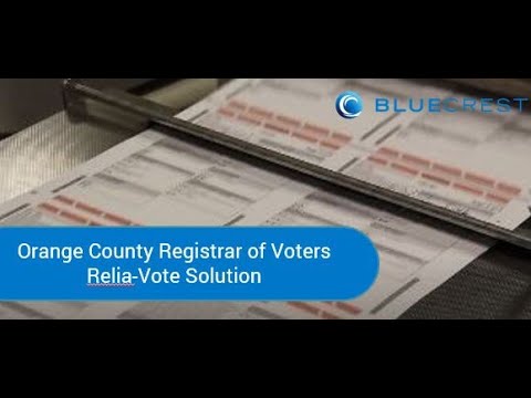 BlueCrest Relia-Vote Solution at Orange County, CA