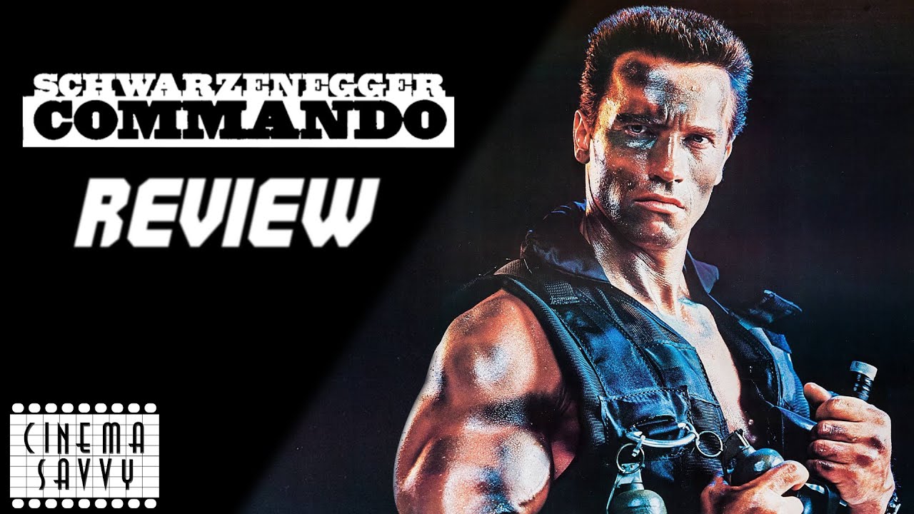 COMMANDO (1985) REVIEW - Cinema Savvy Retro Reviews!