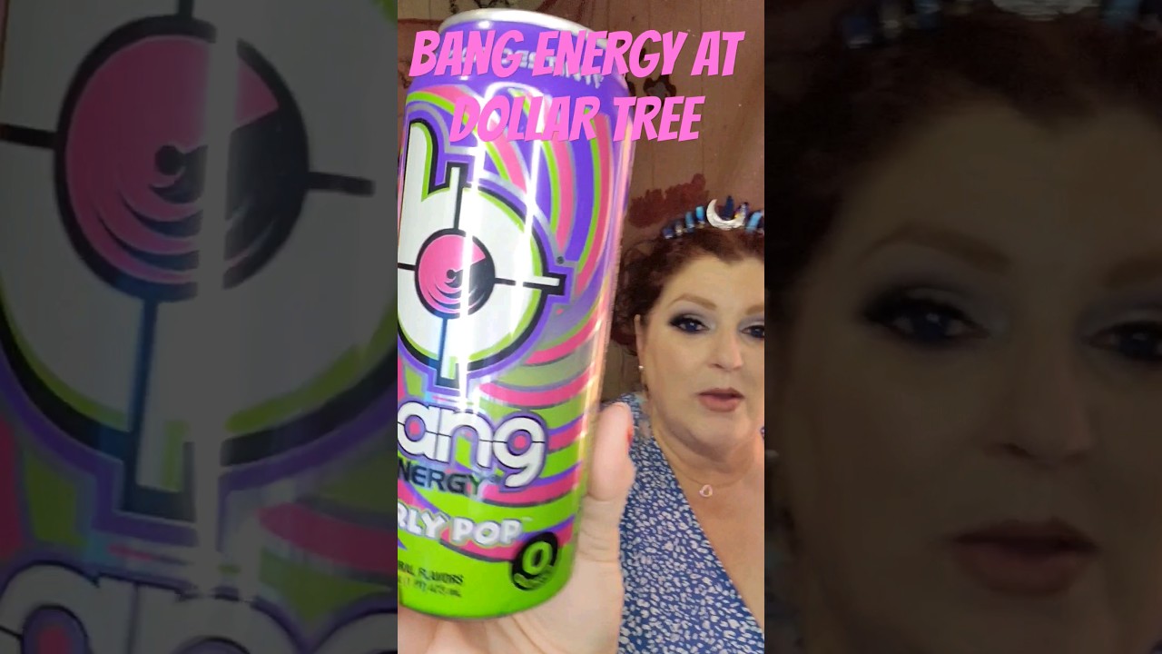 BANG ENERGY AT DOLLAR TREE