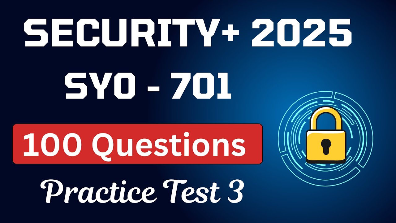 #3 Security+ SY0-701 Practice Test 100 Questions | Must-Know Exam Secrets Help You Pass