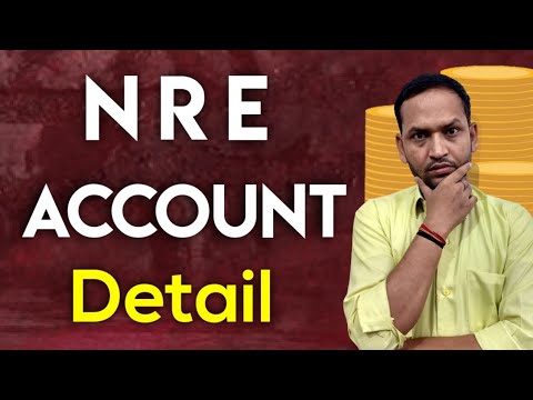 What is NRE account | complete detail of nre account | tax on nre account