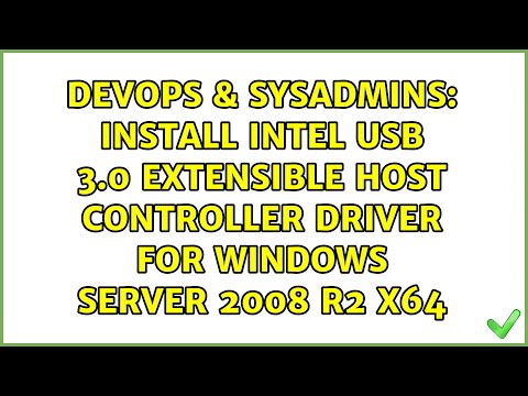 Install Intel USB 3.0 eXtensible Host Controller Driver for Windows Server 2008 R2 x64