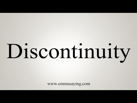 How To Say Discontinuity