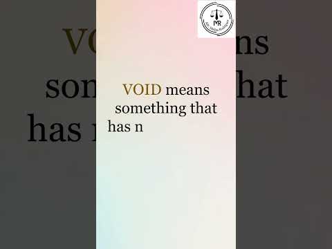 Meaning of the term Void | Adv Melisa Rodrigues
