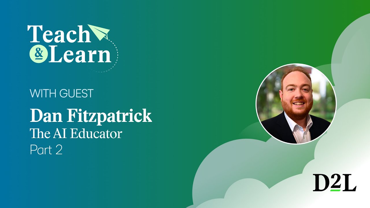 Revolutionizing Education: Insights With The AI Educator, Dan Fitzpatrick, pt. 2