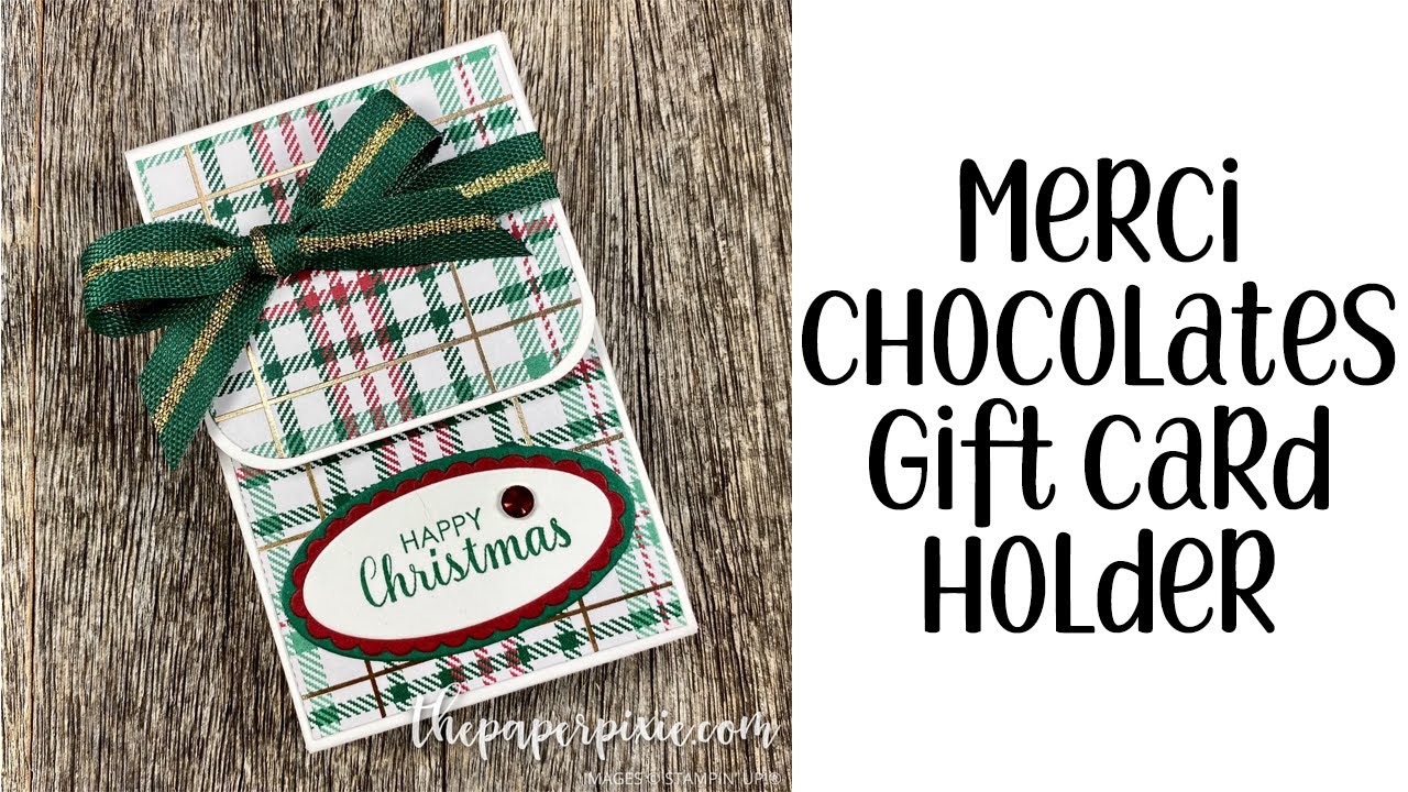 Merci Chocolates Gift Card Box Tutorial