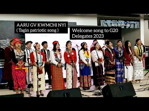 Tagin song ll G20 summit 2023 ll welcome song Aaru gv kwmchi nyi ll At donyi polo airport AP .