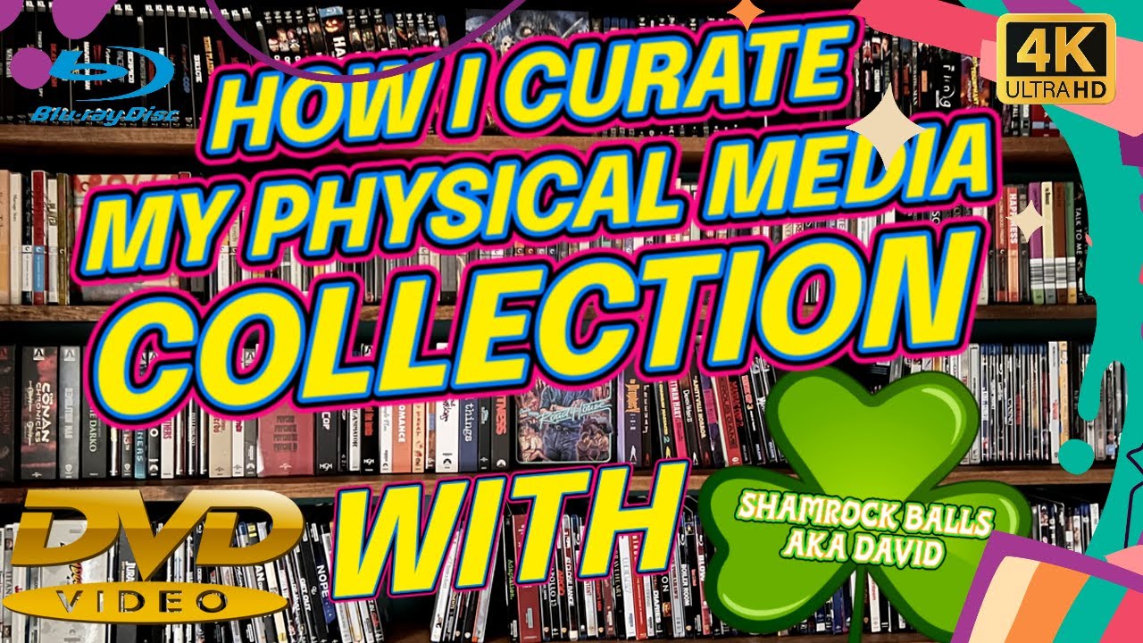 HOW TO CURATE YOUR PHYSICAL MEDIA COLLECTION - WHY YOU SHOULD HOLD ON TO SOME DVDS!