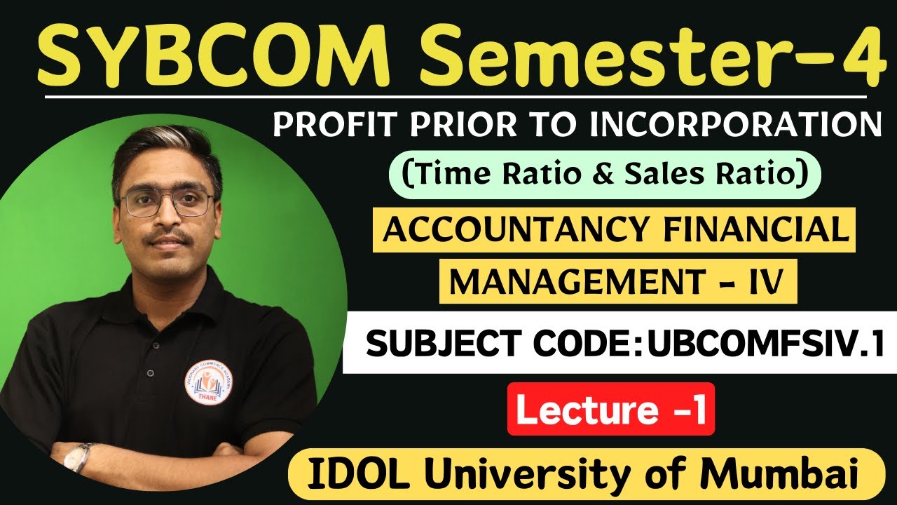 SYBCOM SEMESTER 4 (CBCS) ACCOUNTANCY FINANCIAL MANAGEMENT   IV | Time Ratio & Sales Ratio | Part-1