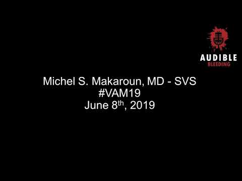 Michel S. Makaroun, MD - SVS #VAM19