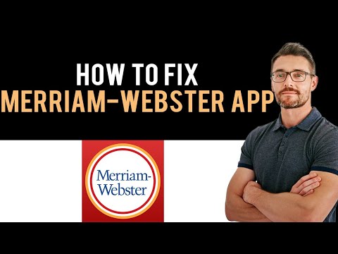✅ How To Fix Merriam-Webster Dictionary+ App Not Working (Full Guide)