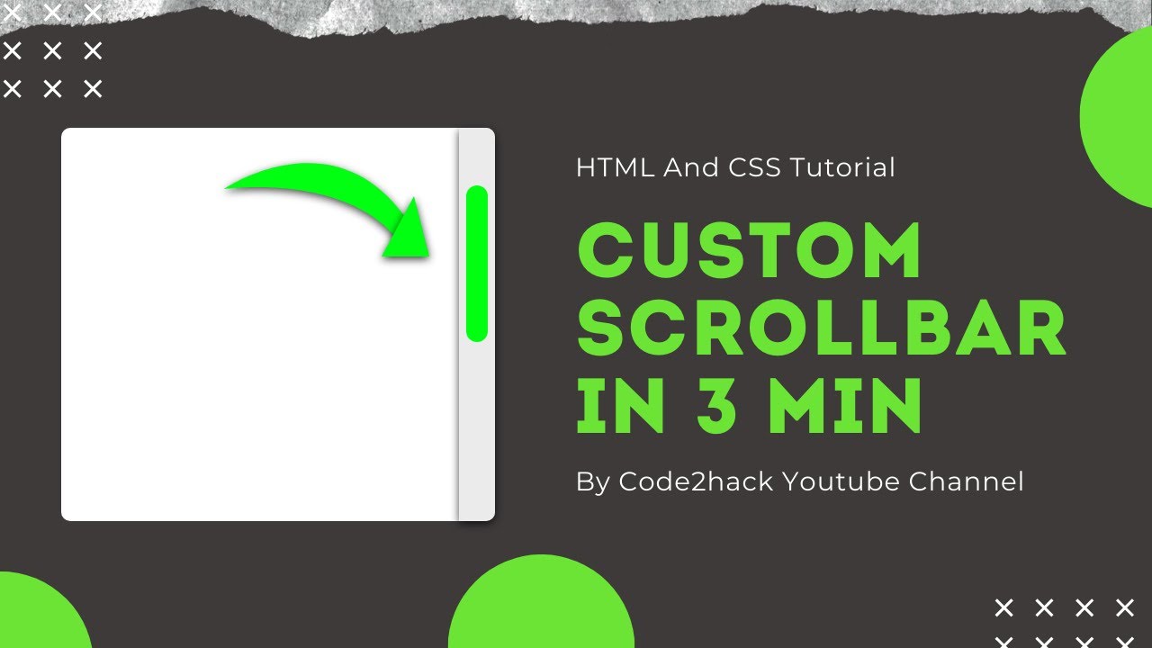 Custom ScrollBar |  HTML AND CSS | Custom ScrollBar css tutorial | By Code2hack | Source Code ↧