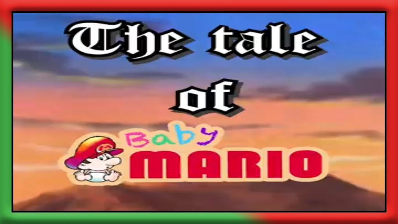 The Tale of Baby Mario | Mario Abridged Ep. 4