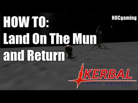 Steam Community :: Video :: How To: Land on the Moon and Return ...