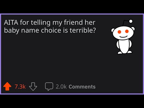 AITA for telling my friend her baby name choice is terrible?