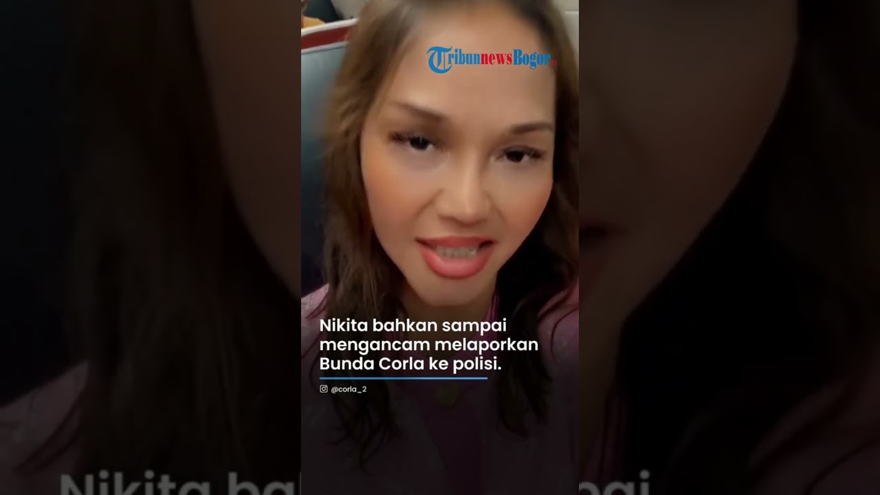 Terus Ditagih Nikita Mirzani, Bunda Corla Kembalikan Uang Saweran Rp 100 Juta - Tribun Video