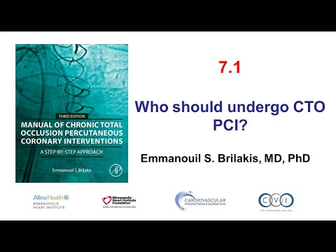 7.1: Manual of CTO PCI - Who should undergo CTO PCI