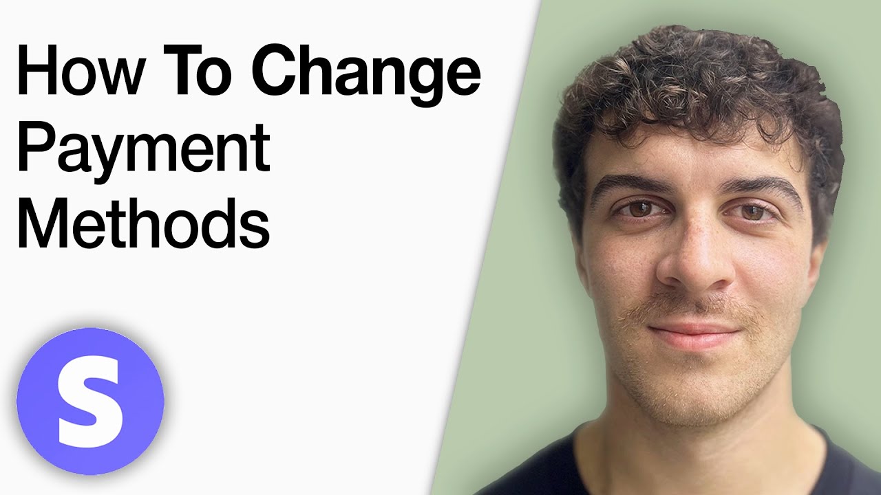 How to Change Payment Methods in Stripe [2025 Full Guide]