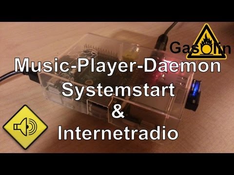 MPD ab Systemstart und Internetradio (Nachtrag) [German/Deutsch]