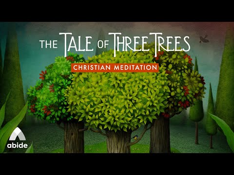 The Tale of Three Trees: Abide Easter Bible Bedtime Story with Relaxing Piano Music for Deep Sleep
