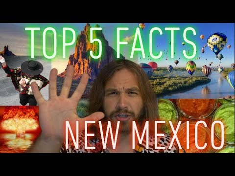 New Mexico | 5 Fun Facts You Probably Didn't Know