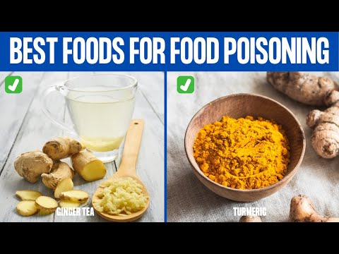 FOOD POISONING - 25 Foods to Eat When You Have Food Poisoning!