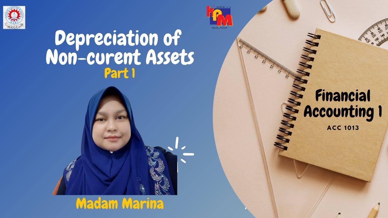 Accounting For Non Current Assets
