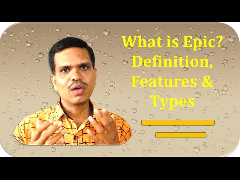 What is Epic? Definition Features & Types