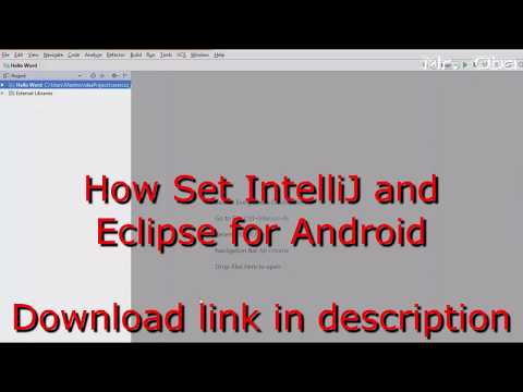 How to set INTELLIJ and ECLIPSE for ANDROID Project -- FIX ERROR SDK