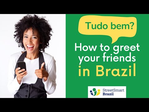 What does Tudo Bem mean? How to greet people in Portuguese