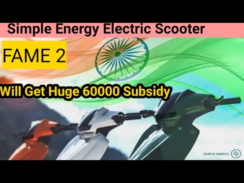 Simple Energy Simple One Electric Scooter Will get Massive 60k Subsidy Under FAME 2 all over India