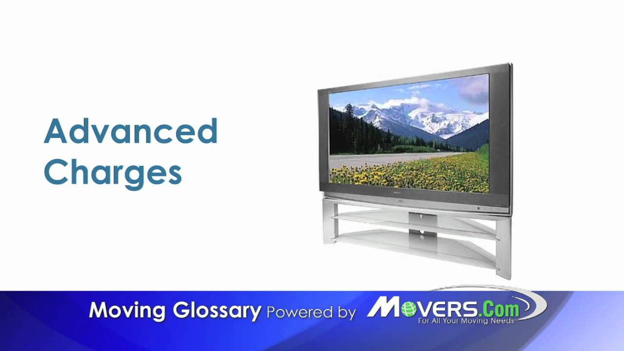 Advanced Charges - Moving Glossary - Movers.com