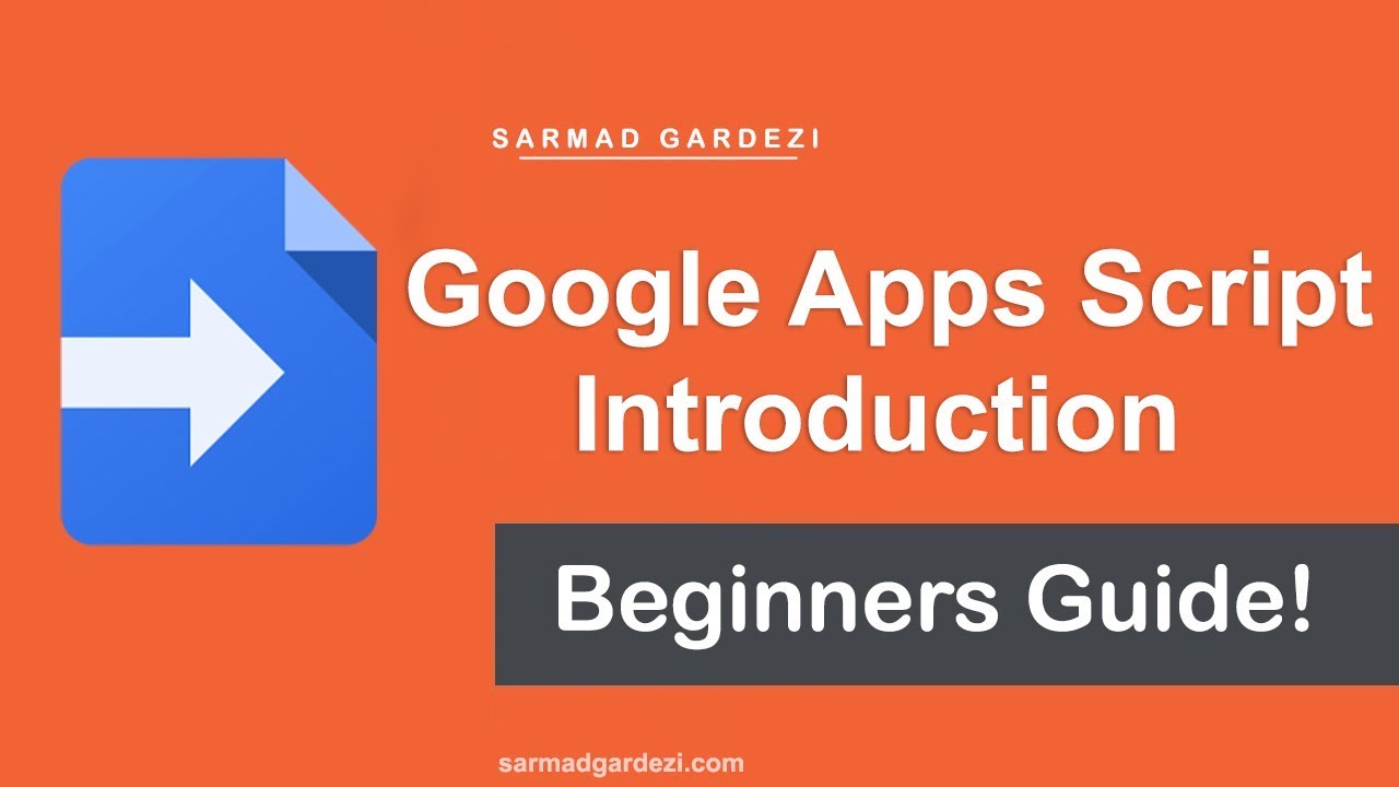 How to Use Google App Scripts - Introduction