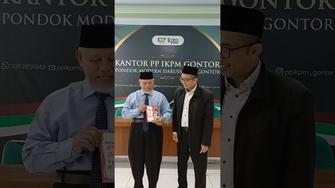 Terima kasih Ust. Noor Syahid, Ketua Umum PP IKPM (Ikatan Keluarga Pondok Modern) Gontor.