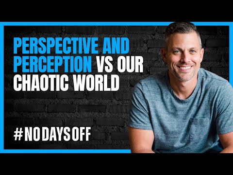 Ep 56 | Perception vs Perspective, and What is Actually True