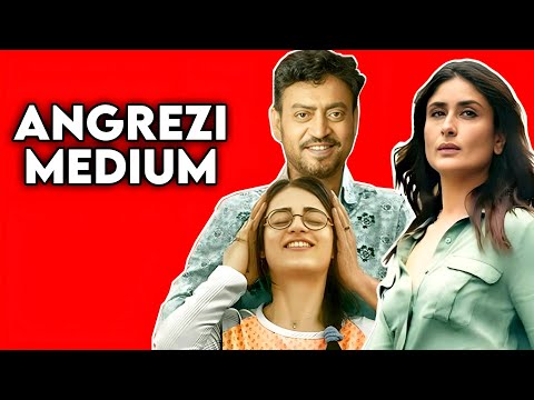 ANGREZI MEDIUM 2020 IRRFAN KHAN KAREENA KAPOOR COMEDY DRAMA MOVIE || EXPLAINED IN HINDI