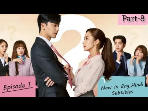 Whats wrong with Secretary Kim | Episode-1 (part -8)Hindi dubbed | Park Seo-joon & Park Min-young