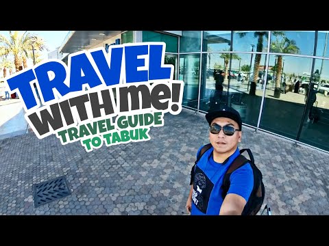 TRAVEL WITH ME | TRAVEL GUIDE FROM DAMMAM AIRPORT GOING TO  TABUK REGIONAL AIRPORT THROUGH FLYNAS
