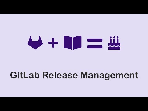 GitLab Release Management