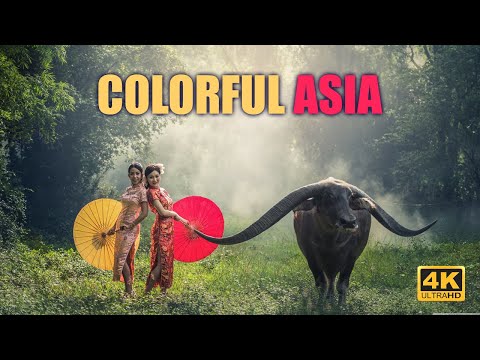 Colorful Asia Continent – Ultimate Tour and Natural Beauty | Amazement
