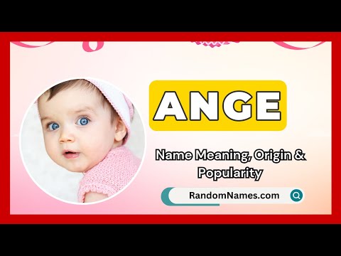 Ange - Baby Girl Name Meaning, Origin & Popularity - RandomNames.com